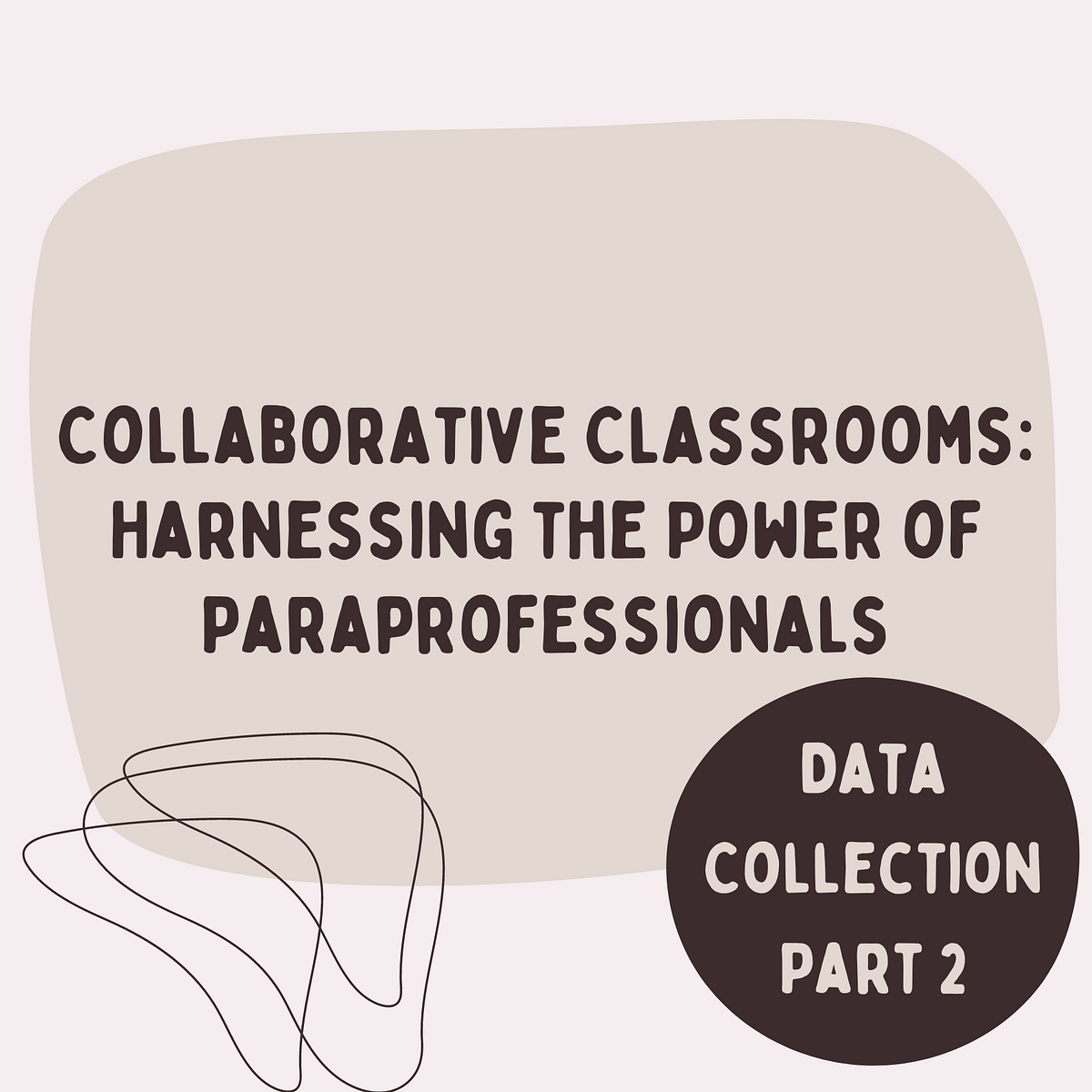 Harnessing The Power of Paraprofessionals as Data Collectors: Part II ...