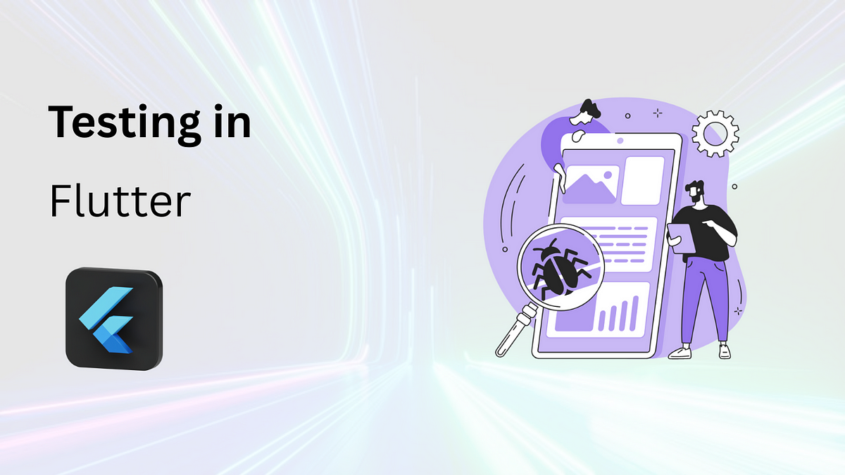 🧪 Flutter for Beginners — Part 5: Testing & Performance Best Practices ...