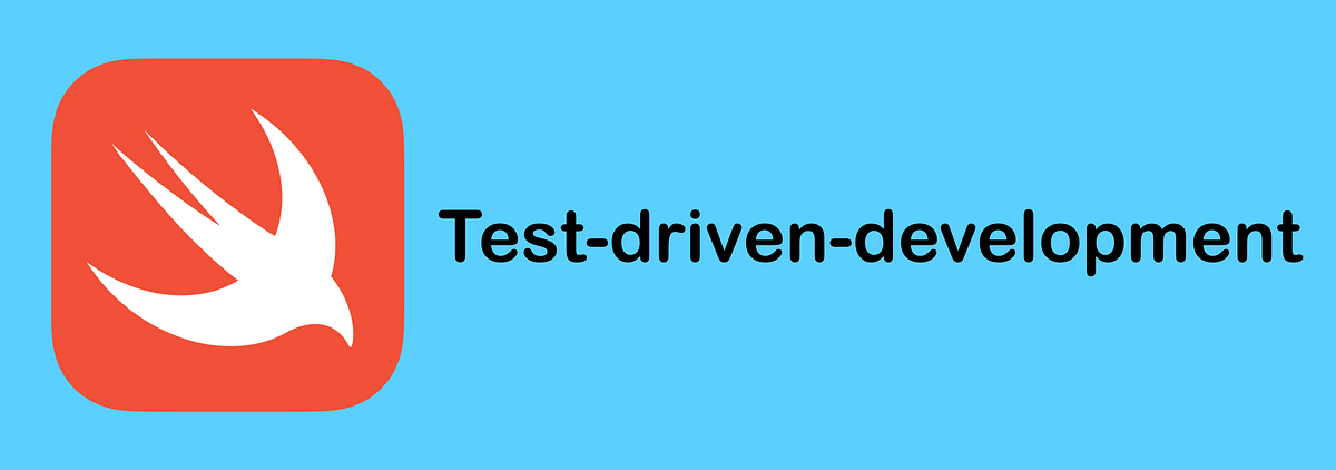 TDD — Test Driven Development for iOS | by Iftiquar Ahmed Ove | Dec ...