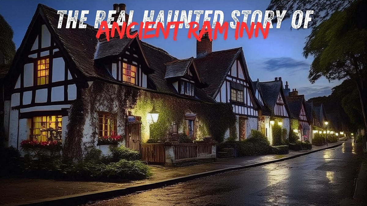 The Real Story Of Ancient Ram Inn | by The Naeth | Medium