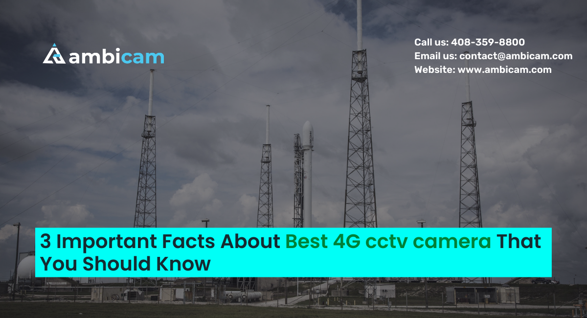 Best4Gcctvcamera3 Important Facts About Best 4G cctv camera That You ...