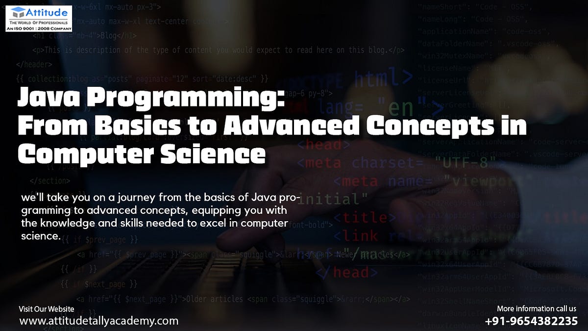 Java Programming From Basics To Advanced Concepts In Computer Science