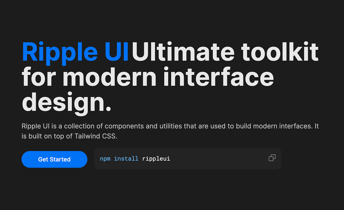 Bootstrap with Tailwind?! Welcome RippleUI | by Vojta Struhár | JavaScript in Plain English