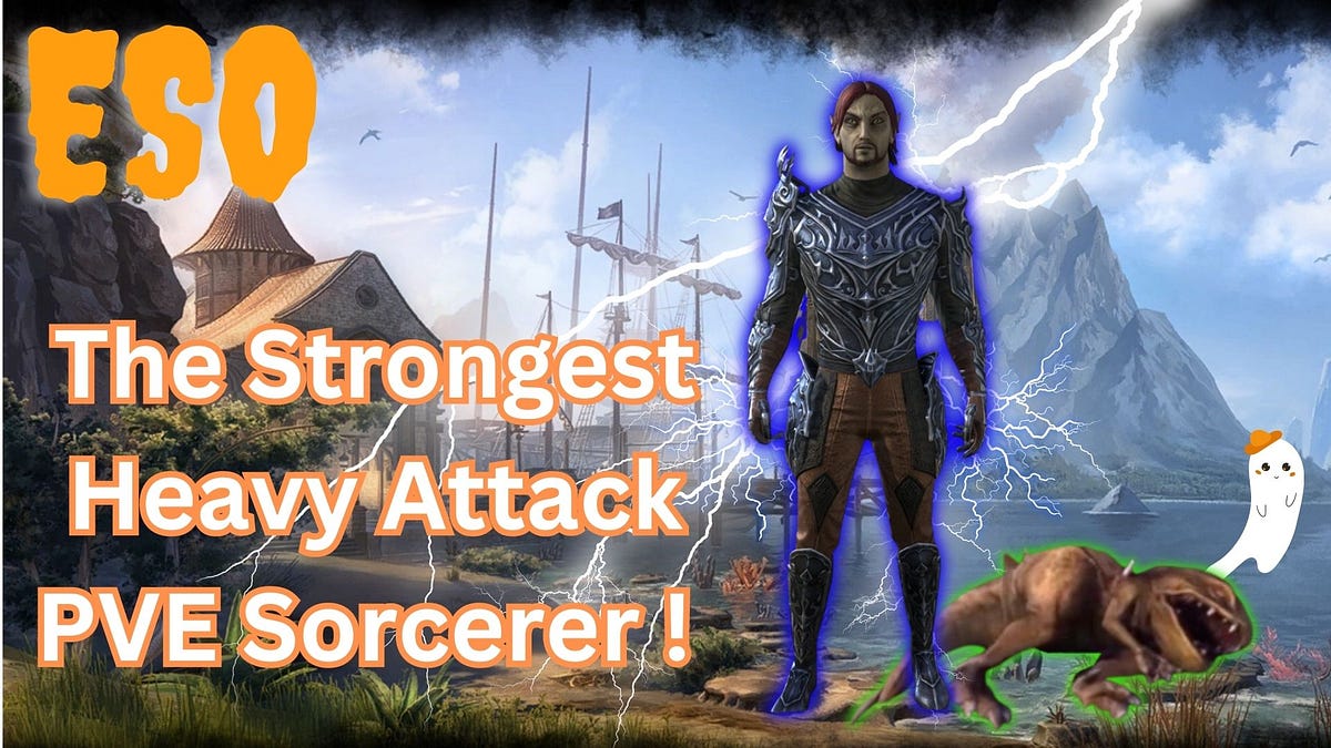 Solo Casual PVE Heavy Attack Sorcerer Build | by Casual Gaming Guilds ...
