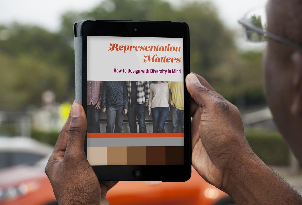 Representation Matters: How to Design with Diversity in Mind | by ...