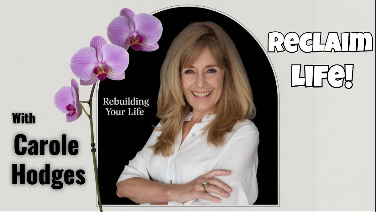 Reclaim Your Light: Carole Hodges on Re‑Rising and Rebuilding in ...