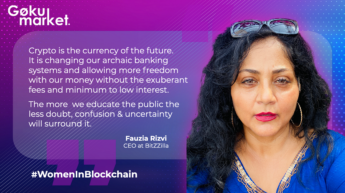 Meet Fauzia Rizvi, who is CEO at BitZZilla and from Calgary, Canada ...
