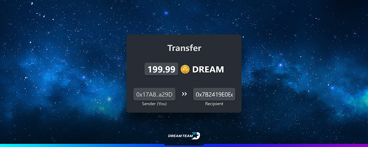 Transfer DREAM Without Ether, Today! | by DreamTeam.gg | DreamTeam ...