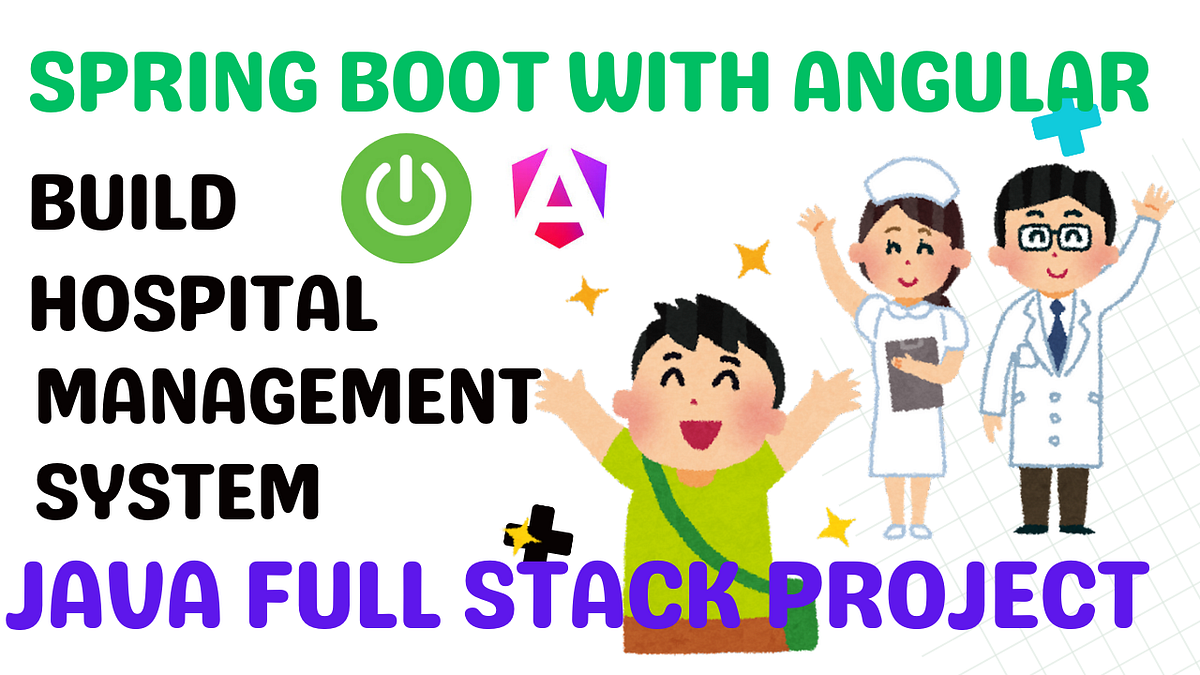 Java Full Stack (Hospital Management System Project) | by Java Codeex | Medium