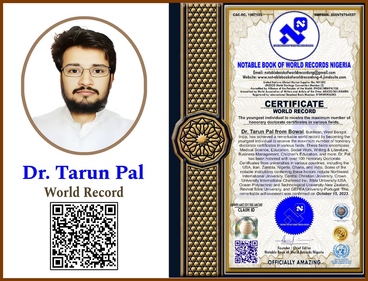 Dr. Tarun Pal: The Youngest Recipient of a World Record in Honorary ...