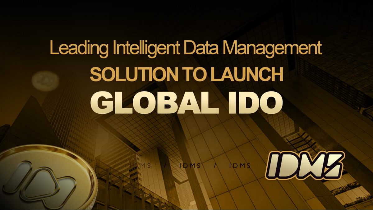IDMS: Leading Intelligent Data Management Solution to Launch Global IDO | by IDMS | Apr, 2024 ...