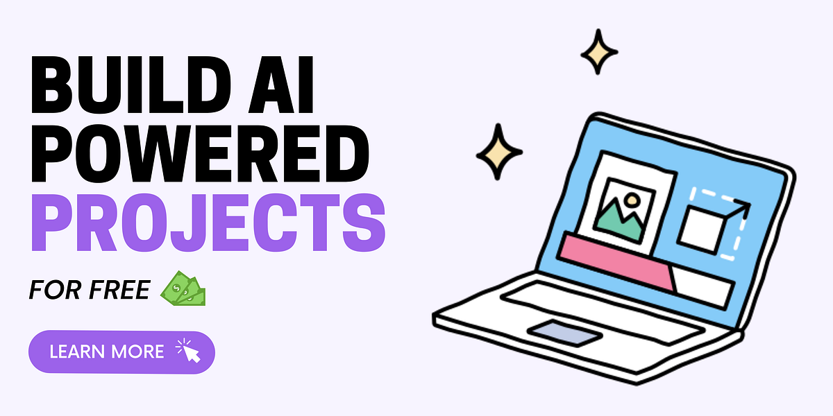 Build AI powered projects *for free* | by Lemme.code | Medium