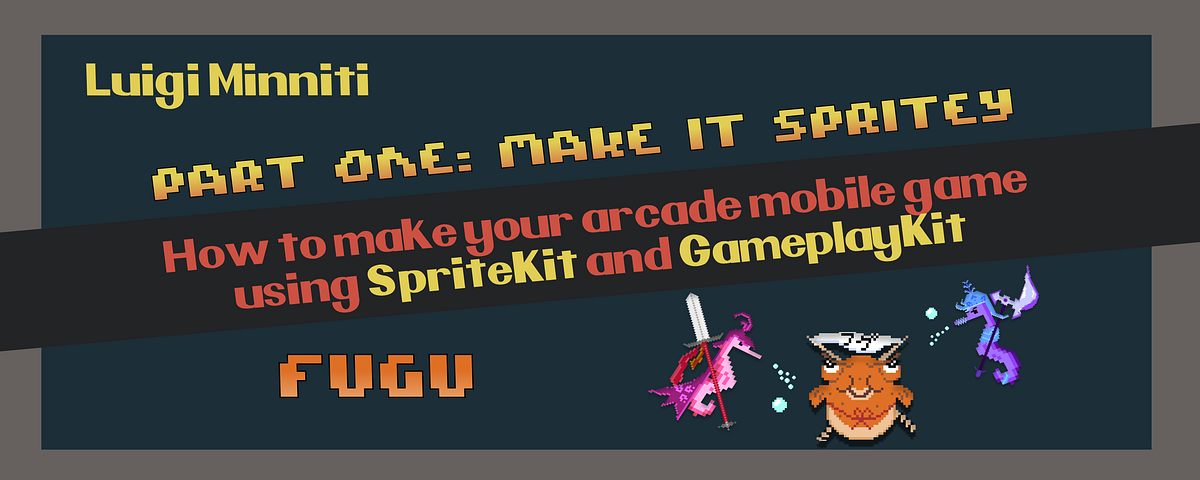 How to Use SpriteKit in Your iOS Arcade Game | by Luigi Minniti | Better Programming