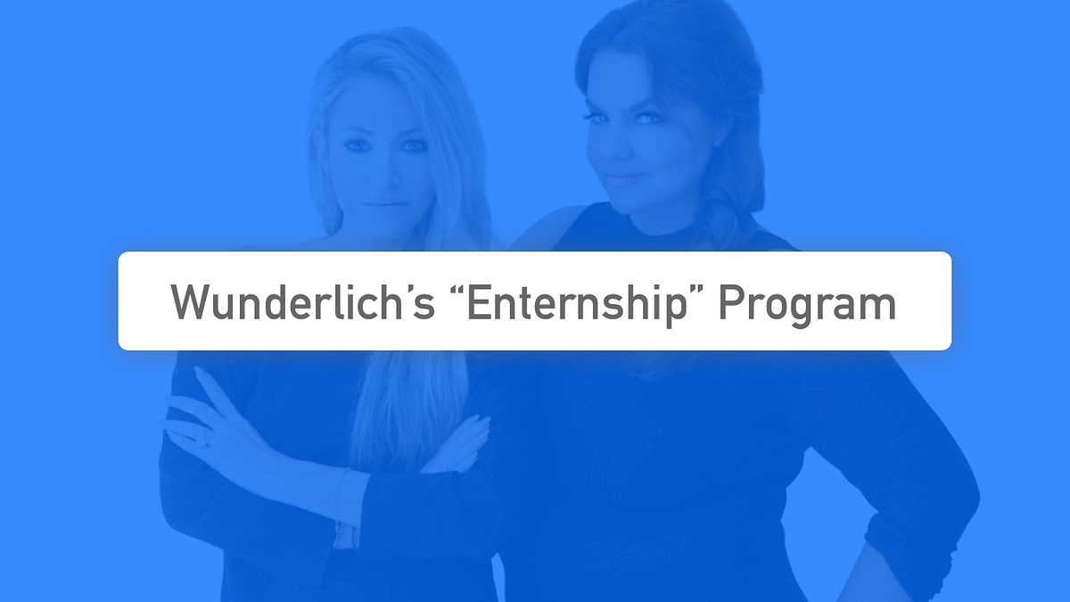 Wunderlich’s Enternship Program — The four-week program expects to help ...
