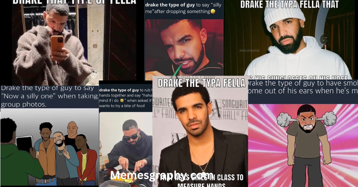 20+ Drake The Type Of Guy Memes - Nikhilvermaaa - Medium