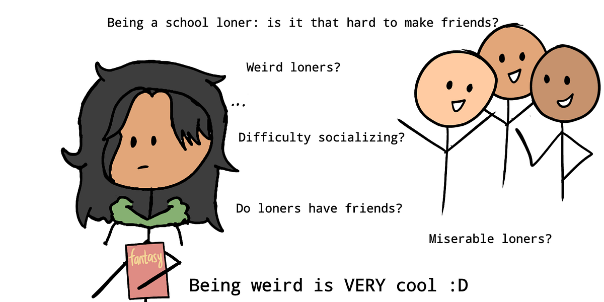 Being a school loner: is it that hard to make friends? | by Aprillia ...