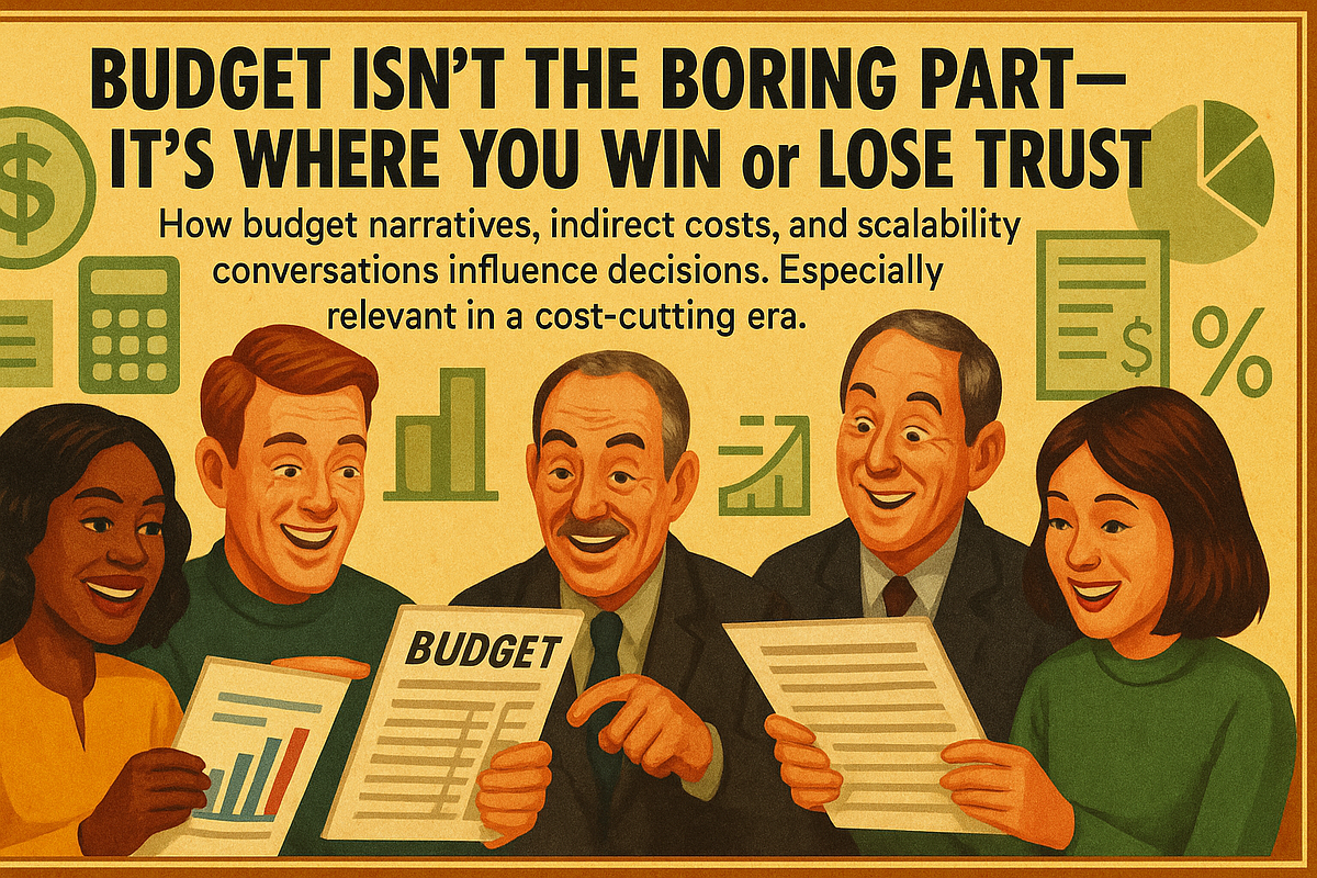 Budget Isn’t the Boring Part — It’s Where You Win or Lose Trust | by ...