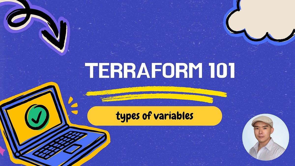 Terraform 101: types of variables | by Jiadong Chen | Level Up Coding