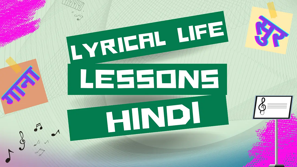 Lyrical Life Lessons | Hindi | MUSIC MASTER | by Music Master | Apr ...