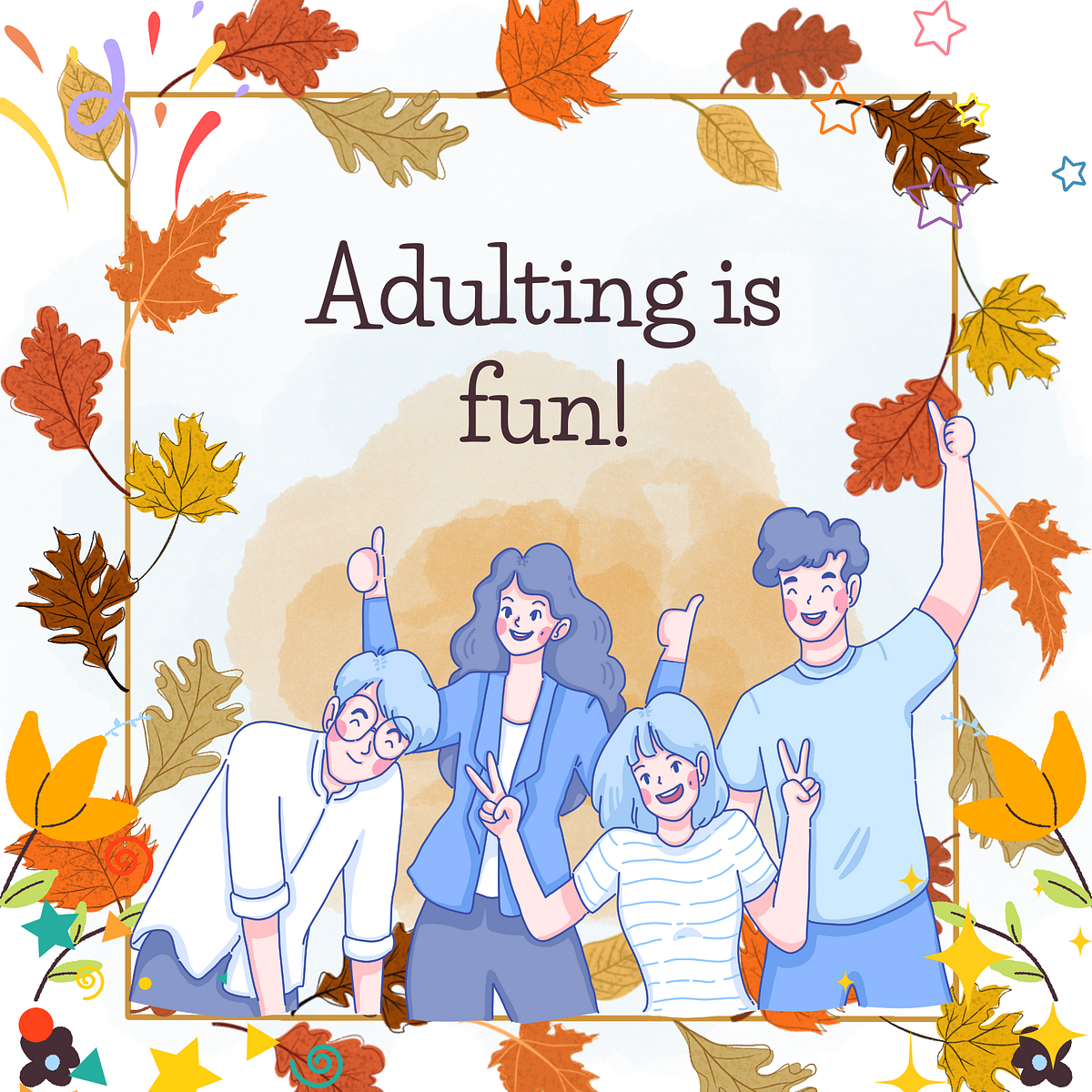 Why I’m Loving Adulthood. How shedding my people-pleasing past… | by ...