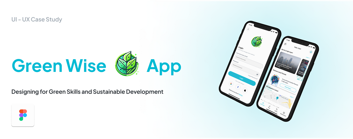 Green Wise UX Case Study: Designing for Green Skills and Sustainable ...