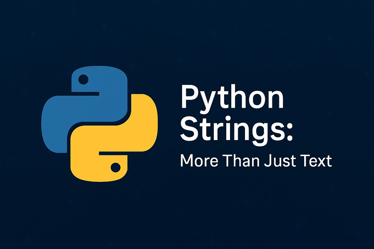 Python Strings: More Than Just Text | by Nandhu Krishnan | Apr, 2025 | Medium
