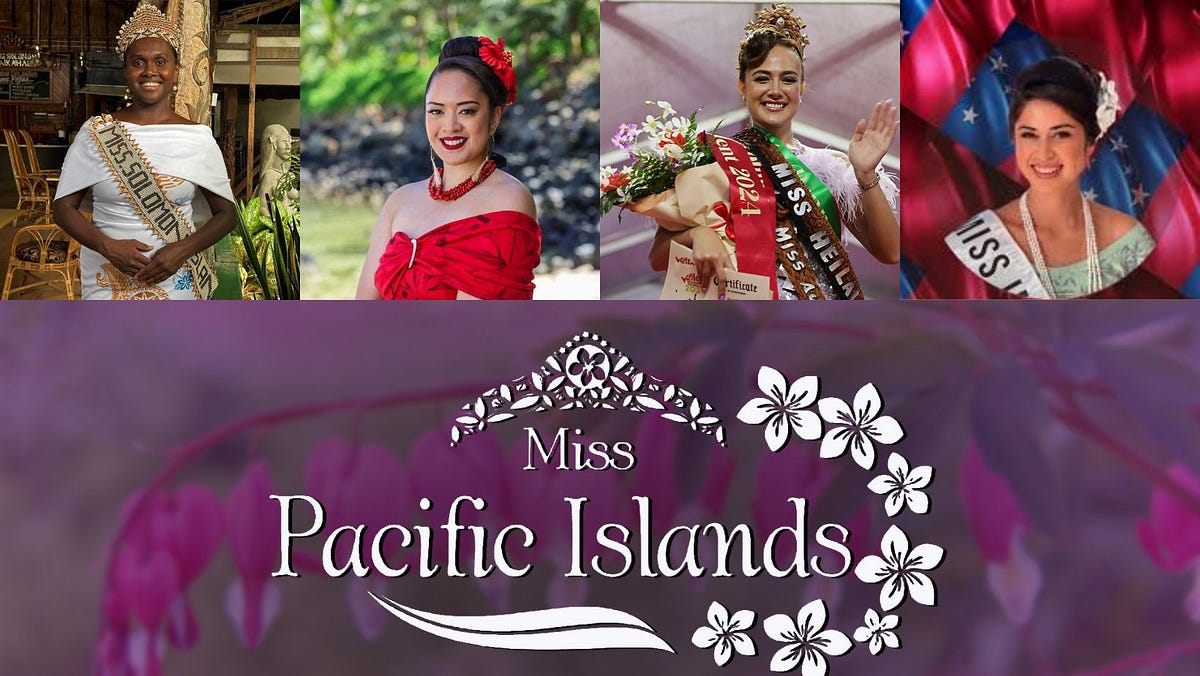 Miss Pacific Islands 2025 :Celebrating Culture & Empowerment | by Miss Pacific Islands 2025 ...