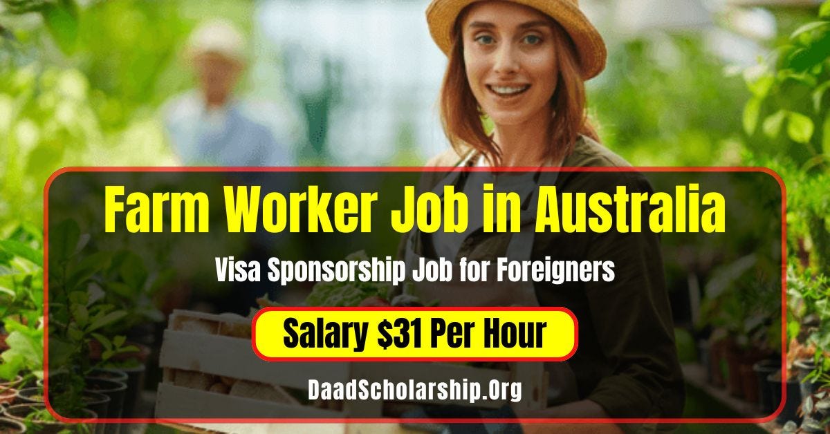 Farm Worker Job in Australia with Visa Sponsorship 2024: Salary $31 Per Hour | by Visa ...