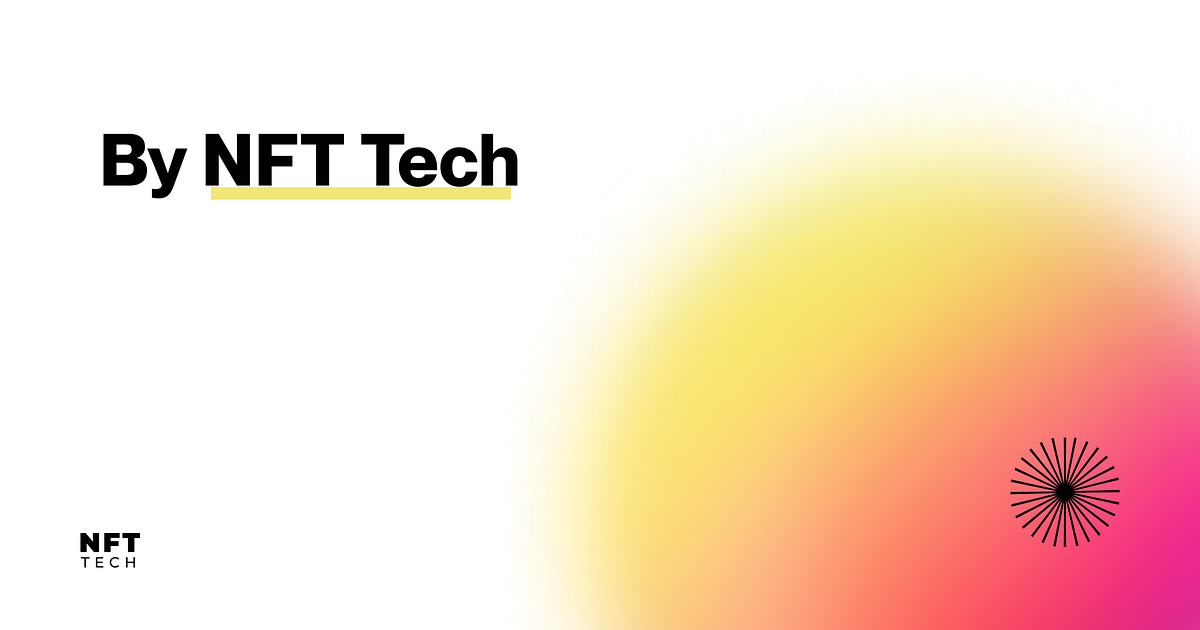 Weekly Web3 Roundup | by NFT Tech | Medium