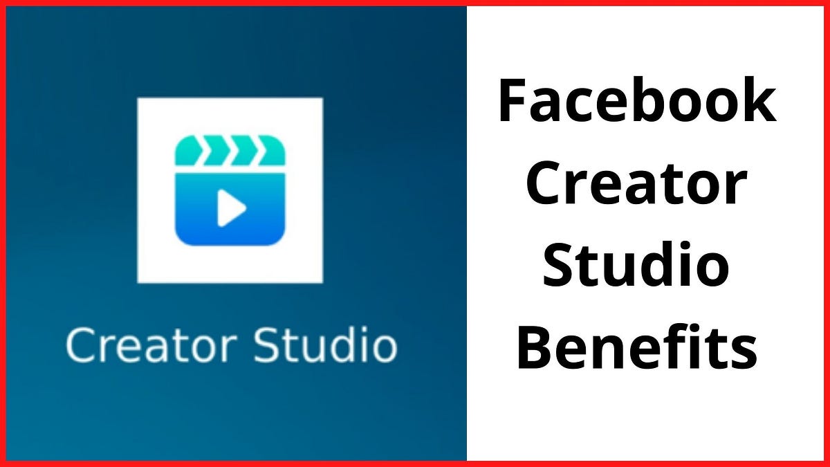 Facebook Creator Studio Benefits. There is genuine excitement among all ...