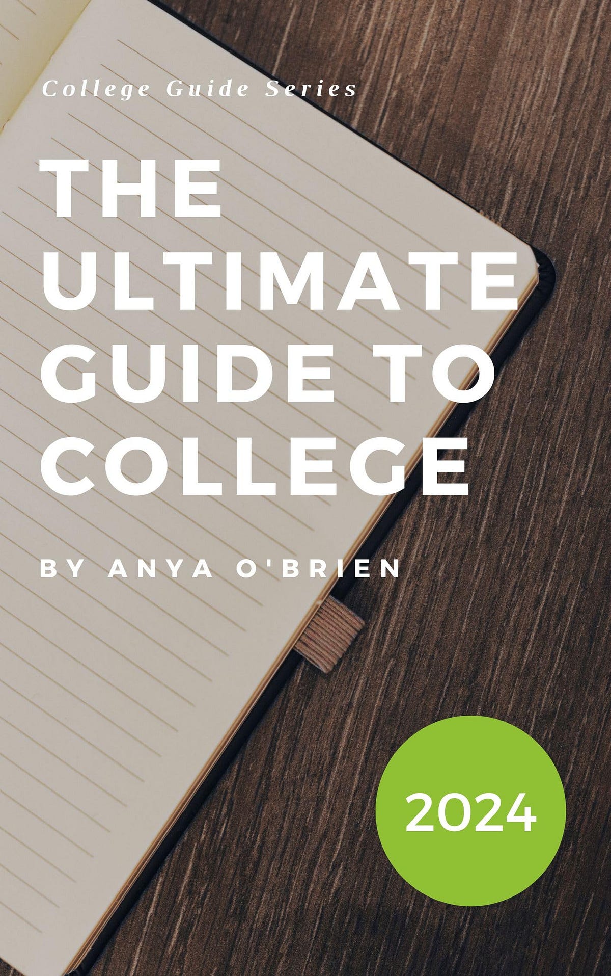 [EBOOK][BEST]} THE ULTIMATE GUIDE TO COLLEGE: 2024 (COLLEGE GUIDE ...