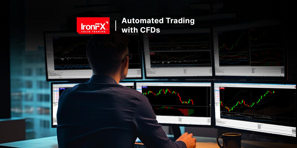 Unleashing the Power of Automated Trading with CFDs | by IronFX | Mar ...