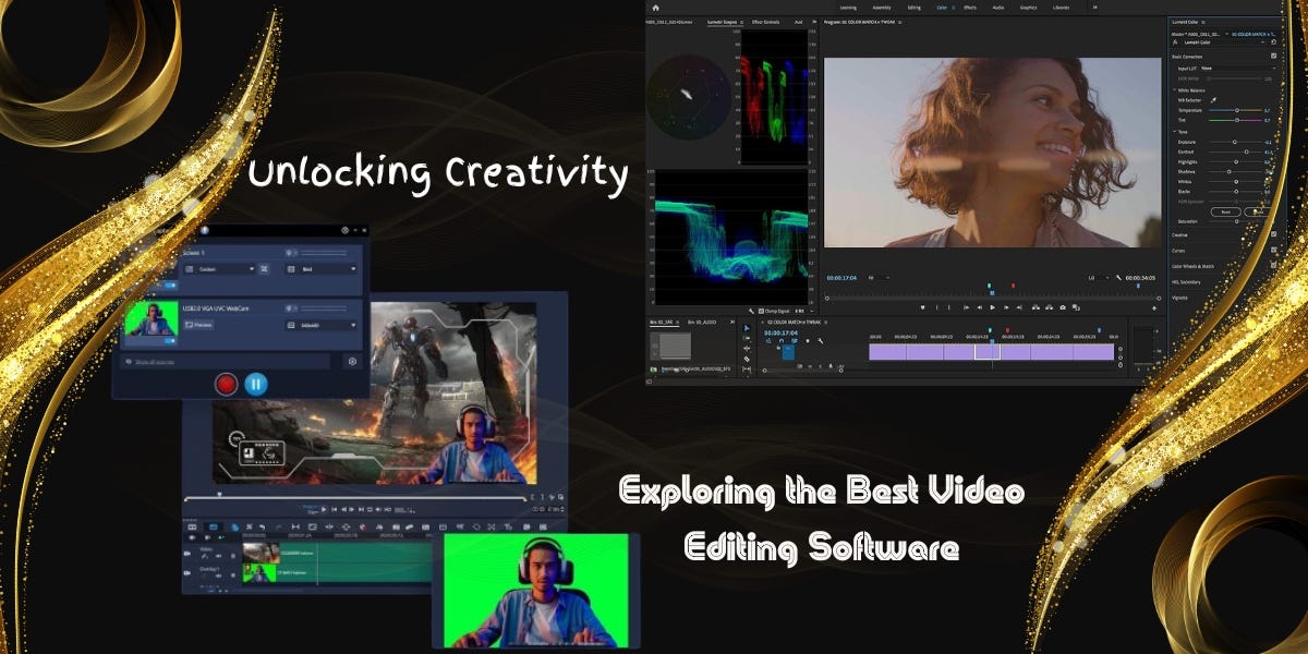 Unlocking Creativity: Exploring the Best Video Editing Software for ...