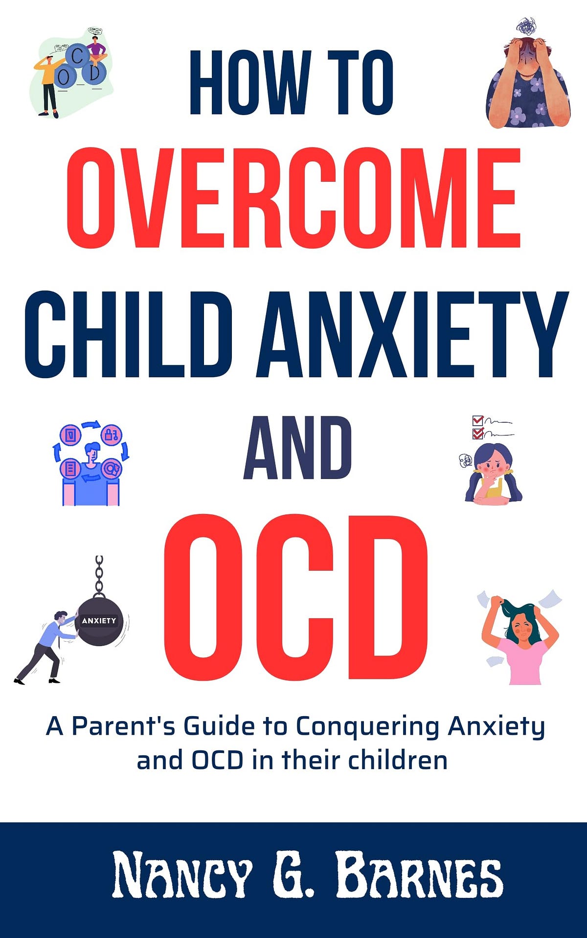 [PDF]-How to Overcome Child Anxiety and OCD: A Parent’s Guide to ...