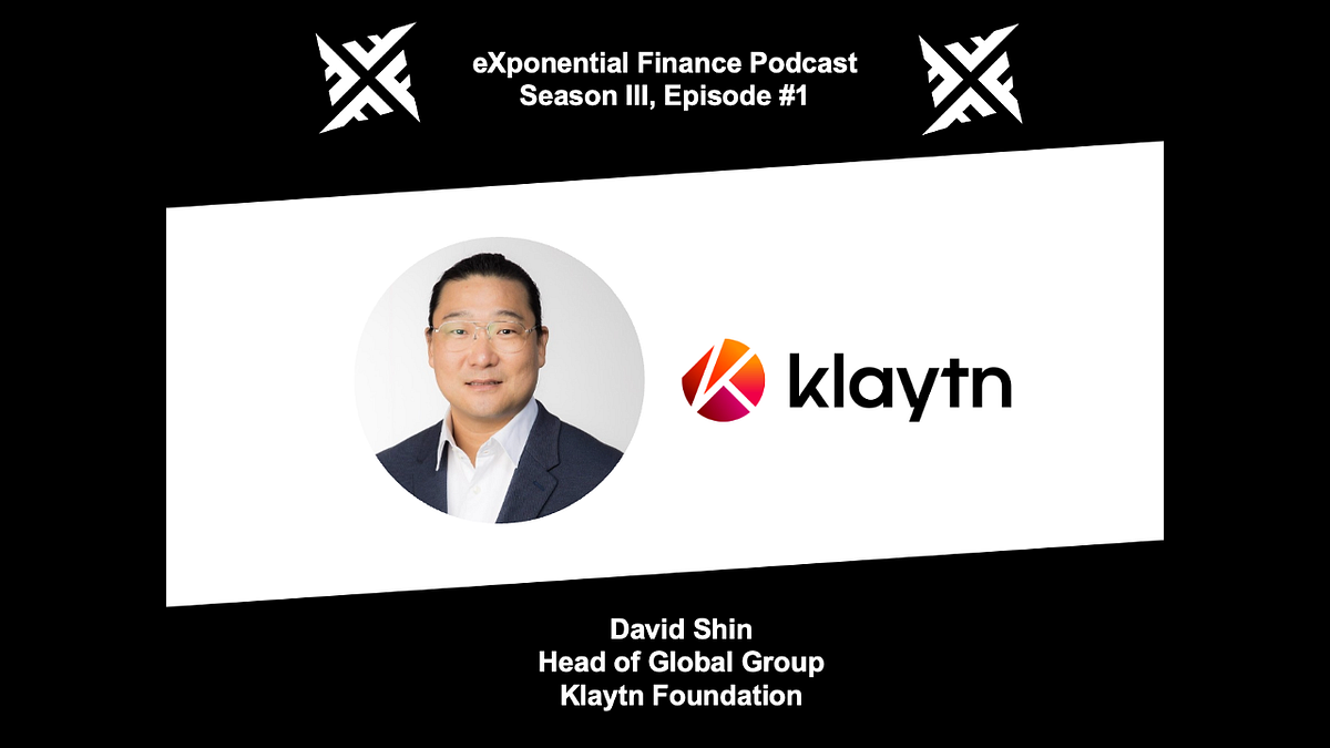 Podcast Highlights: David Shin, Klaytn Foundation | by Norbert Gehrke | Tokyo FinTech | Medium