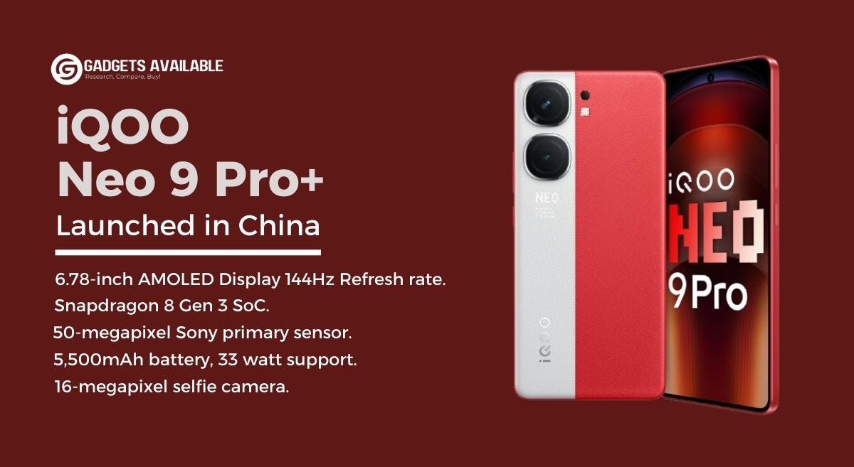 iQOO Neo 9s Pro Plus 5G with Snapdragon 8 Gen 3 SoC launched in China: Price, specifications ...