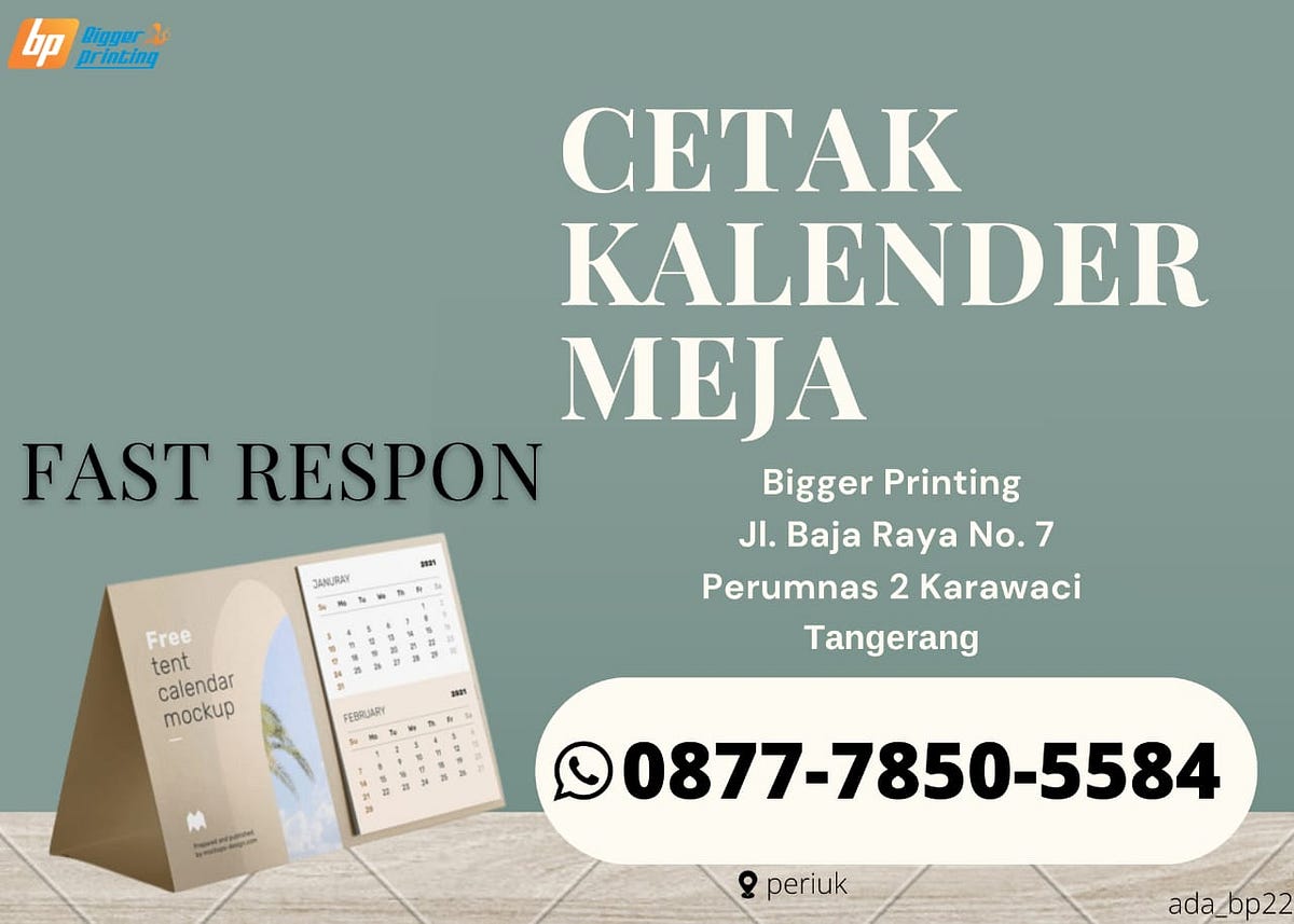 FAST RESPON, Wa./Call. 0877-7850-5584, Cetak Kalender Meja di Periuk - Percetakankalendertangsel ...