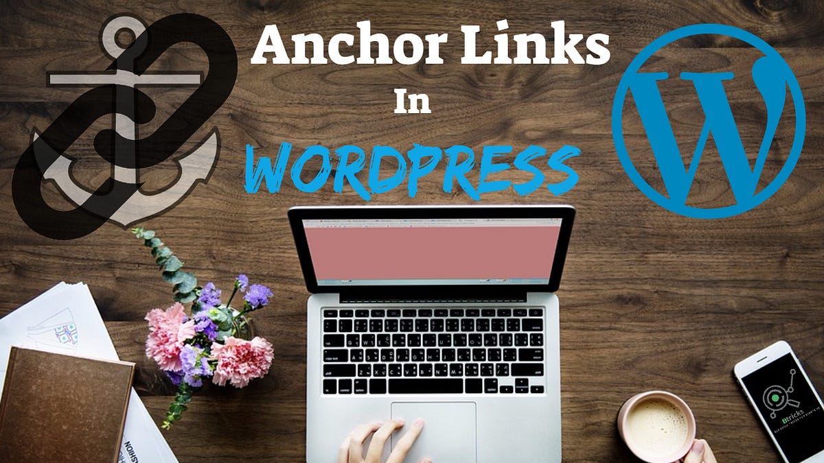 Wordpress anchor links: Create anchor links for A+ UX (plugins & manual ...