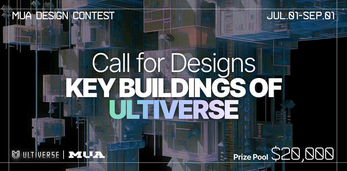 Call for Designs: Key Buildings of Ultiverse | by MUA DAO | Medium
