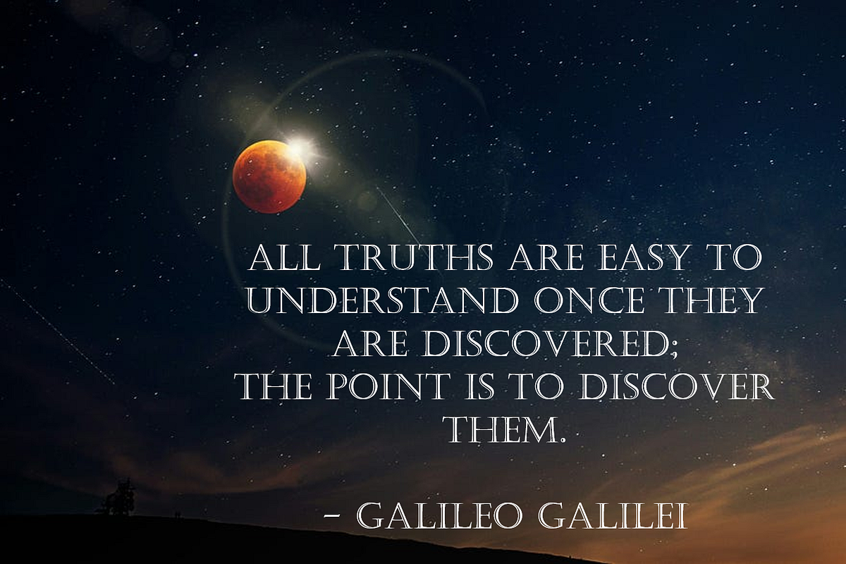 Some Truths are Easy to Discover; The Point is… | by Mystic Heart ...