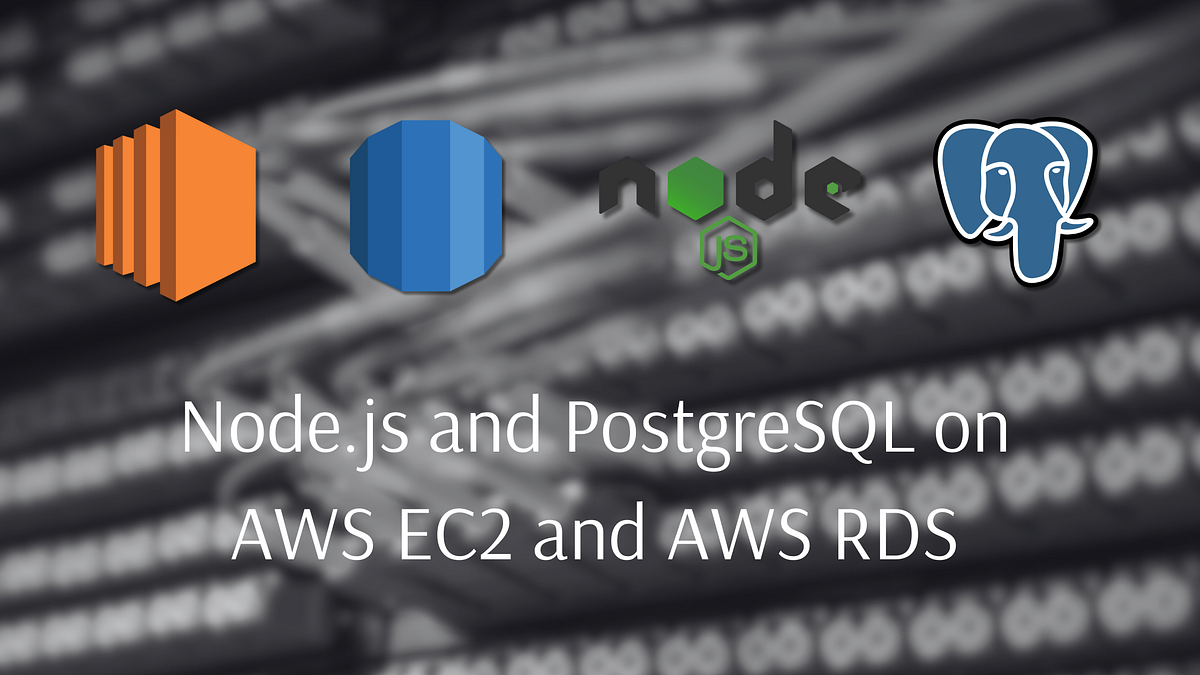 Getting started with AWS EC2 and RDS using Node.js and Postgres | by Yash Garudkar | Medium