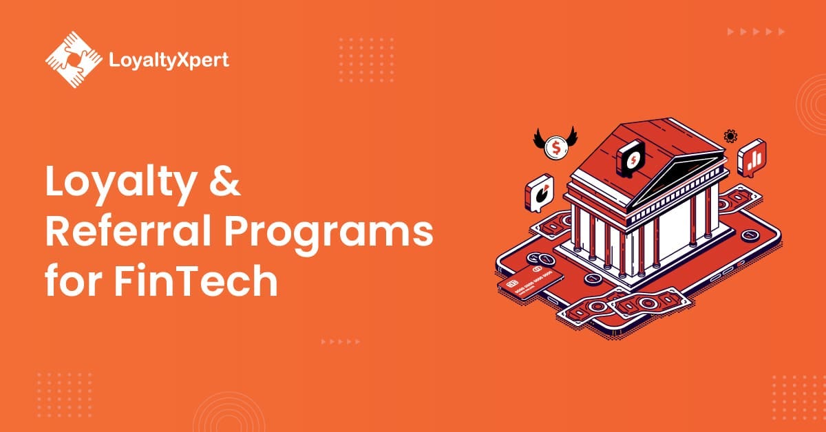 How Can Loyalty Programs Drive Growth in FinTech? | by loyaltyXpert | Medium