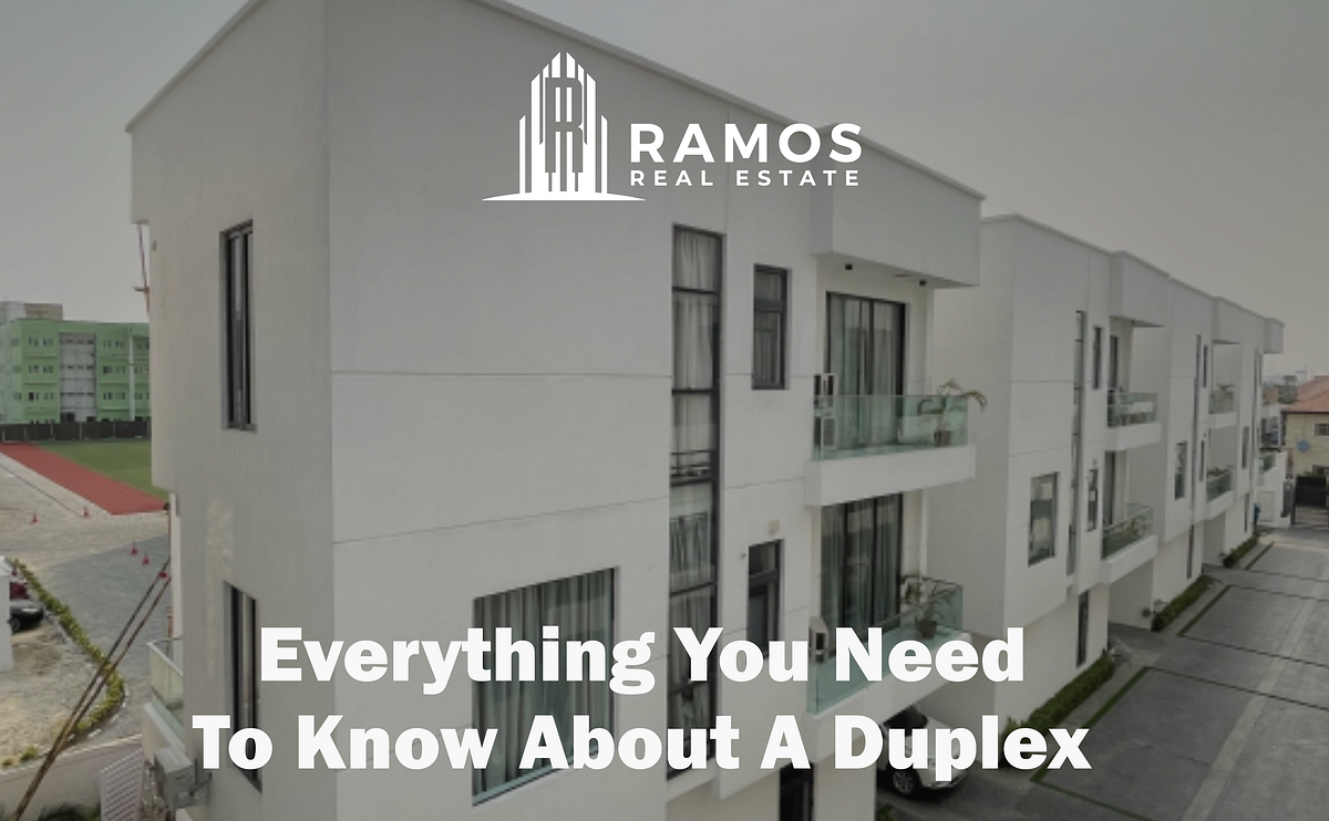 Everything You Need To Know About A Duplex | by Ramos of Lagos Realty | Medium