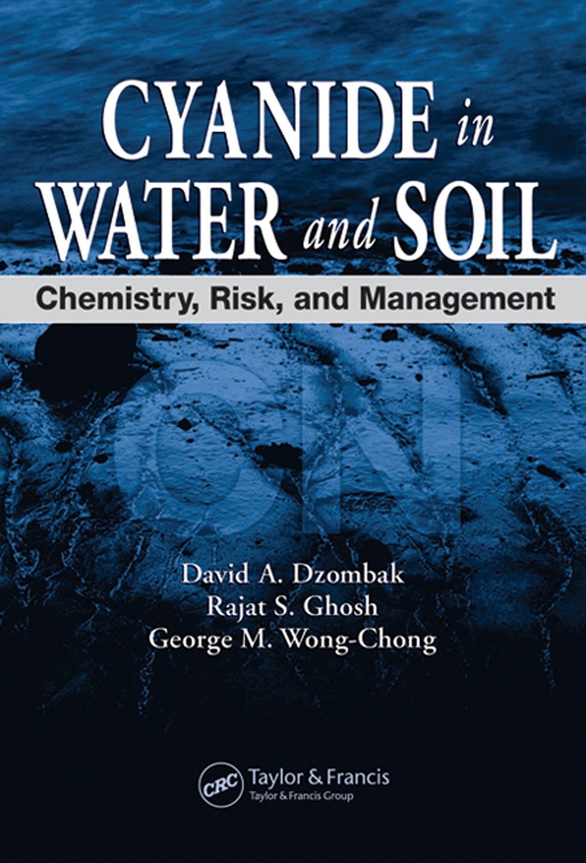 [READ] Cyanide in Water and Soil: Chemistry, Risk, and Management | by ...