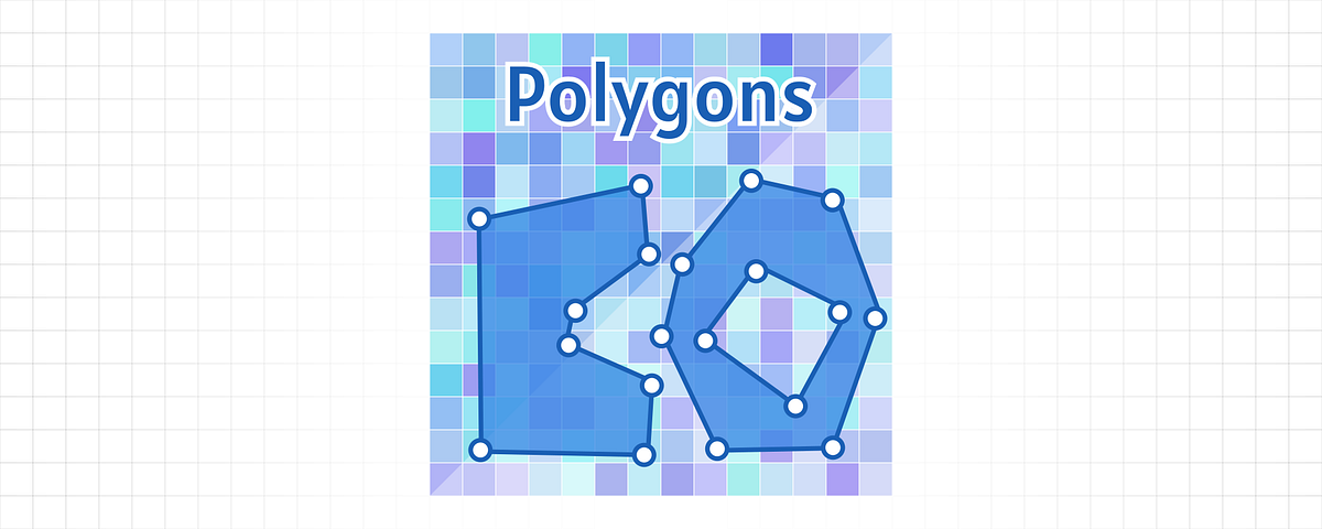 Shapely 101: An Easy Guide on Making Polygons | by Pawel Jastrzebski | Level Up Coding