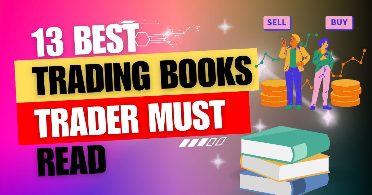 13 Best Books Every Trader Must Read: Expert Opinion | by Bull Guru ...