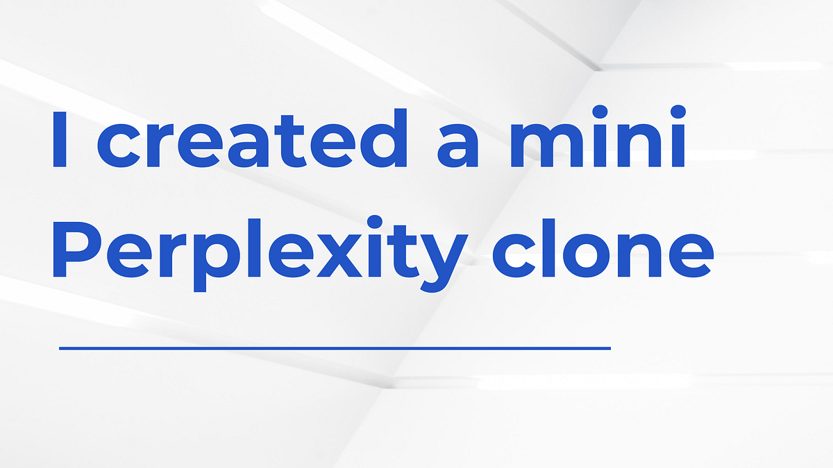 [ENG] I created a mini Perplexity clone | by Prem Chotepanit | Medium