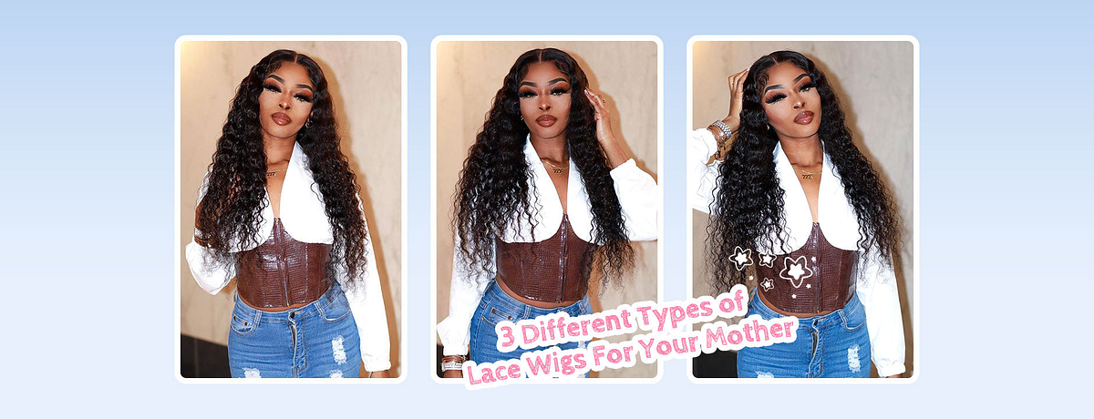 3 Different Types of Lace Wigs For Your Mother | by Aligracehair | Medium