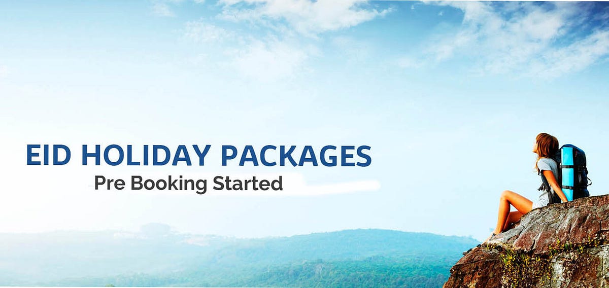 EID Holiday Packages From Dubai. Little about Eid | by Sabsan Holidays ...