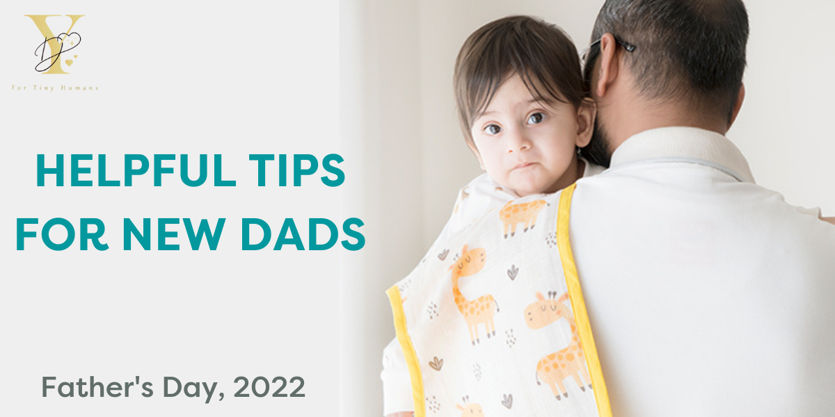 Helpful Tips for New Dads. First of all CONGRATULATIONS on… | by Yellow ...